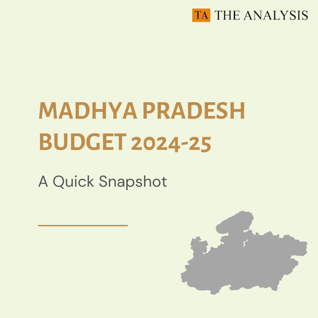 Madhya Pradesh Budget 2024-25: Overview - The Analysis (TA)