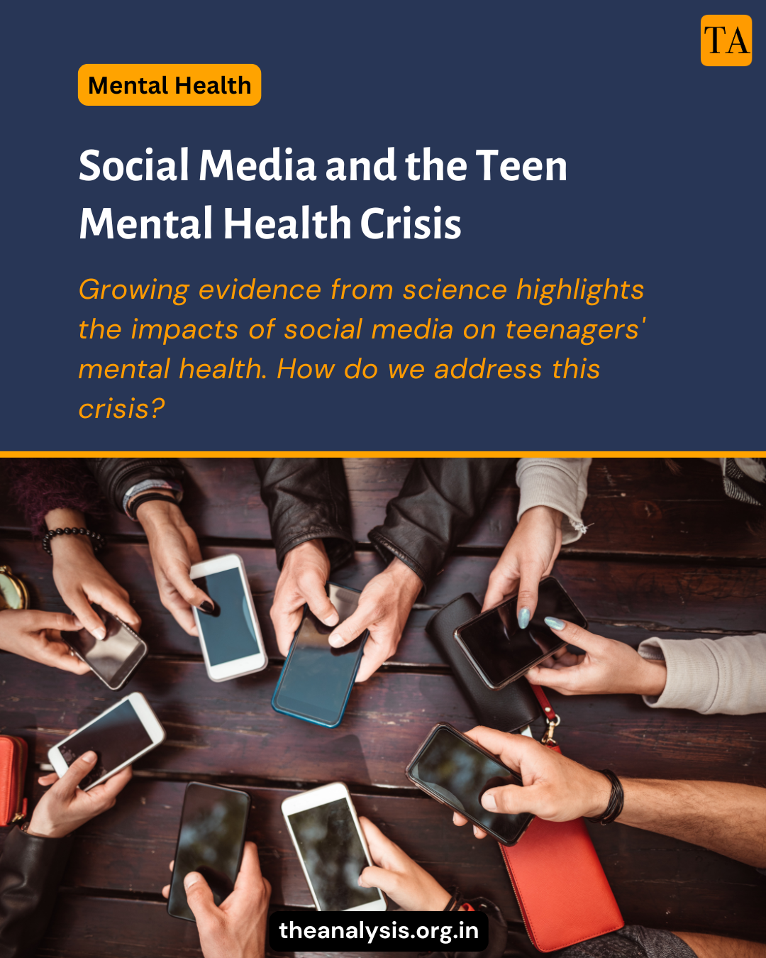 Social media and the teen mental health crisis - The Analysis (TA)